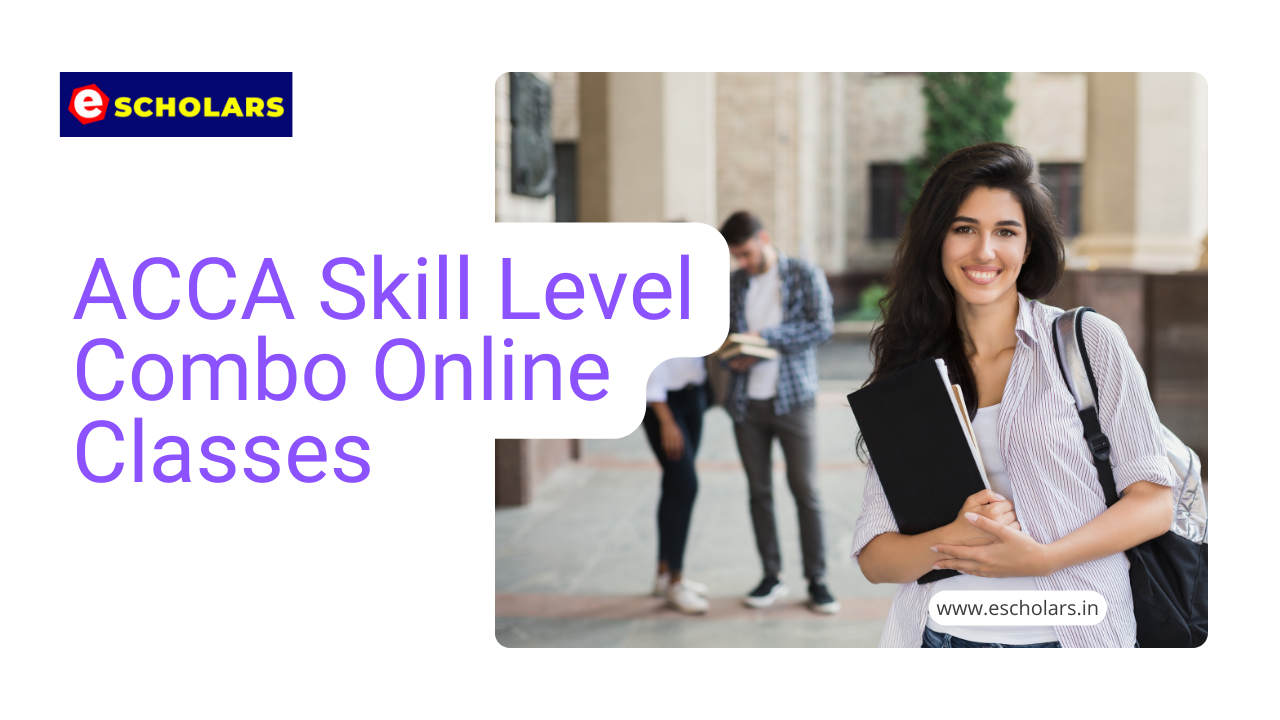 ACCA Skill Level Combo Online Classes | Best Online Classes For ACCA