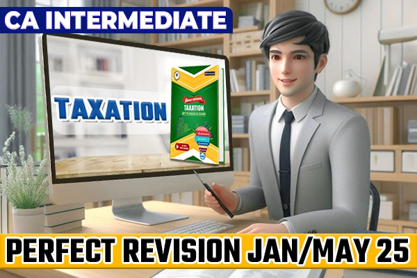 CA Inter Tax Perfect Revision Book | CA Inter Taxation Revision Notes ...