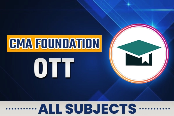 CMA Foundation OTT Online Classes | CMA Course Online